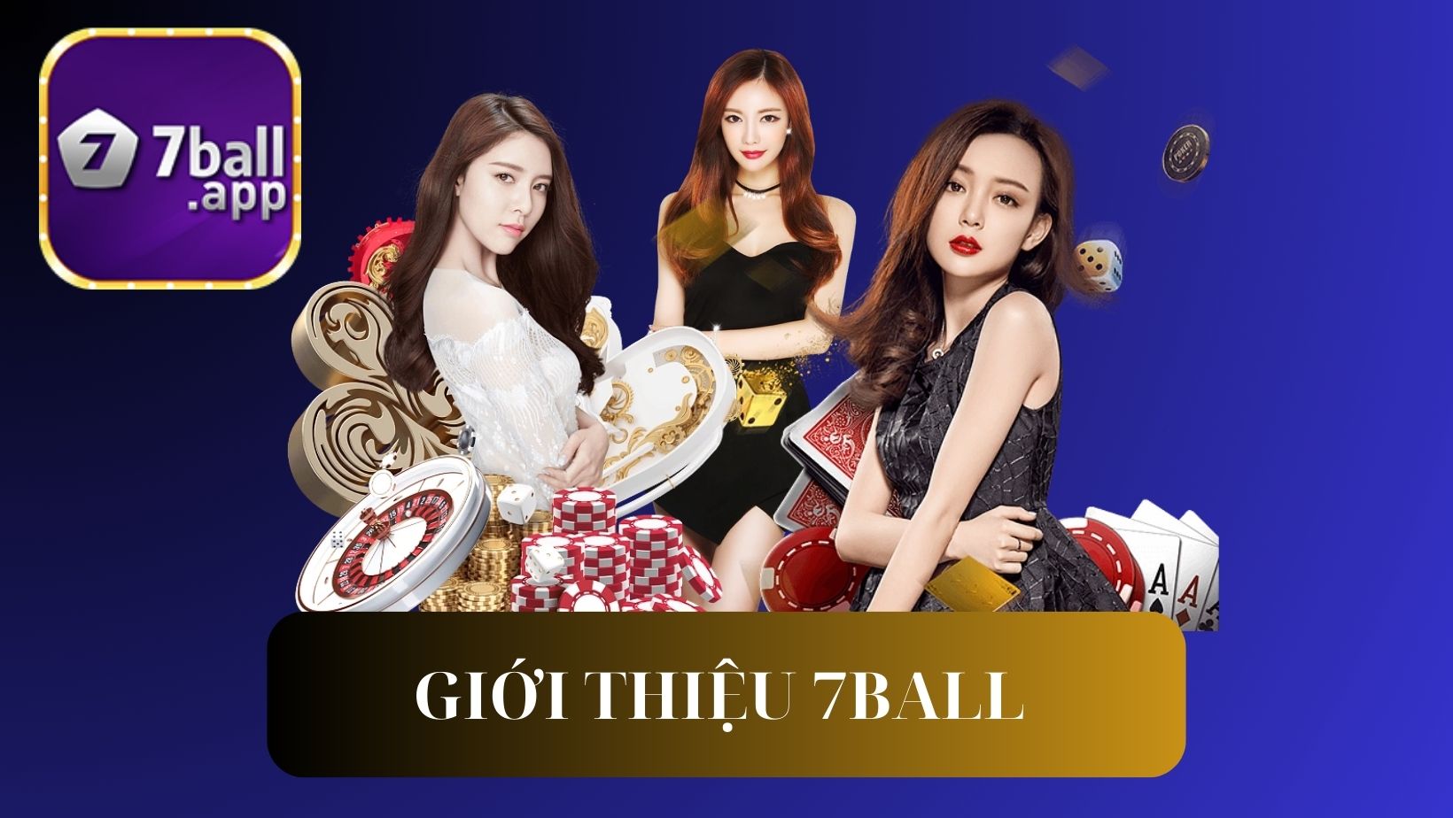Giới thiệu 7Ball - Nhà cái có độ uy tín hàng đầu Châu Á